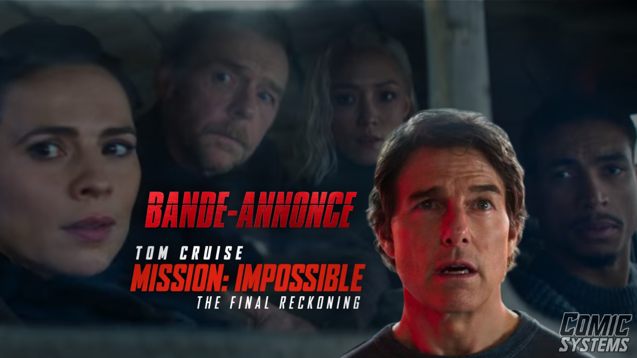 Mission Impossible - The Final Reckoning: Ethan Hunt se prépare pour son ultime aventure dans la ...